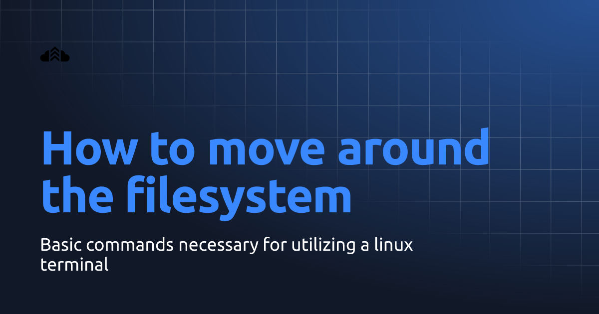 How to move around the filesystem | Infrastructure